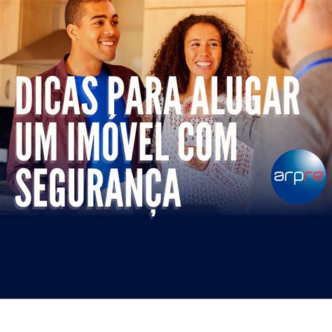 Dicas Para Alugar Um Imóvel Com Segurança