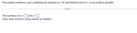 Solved Find Positive Numbers X And Y Satisfying The Equation