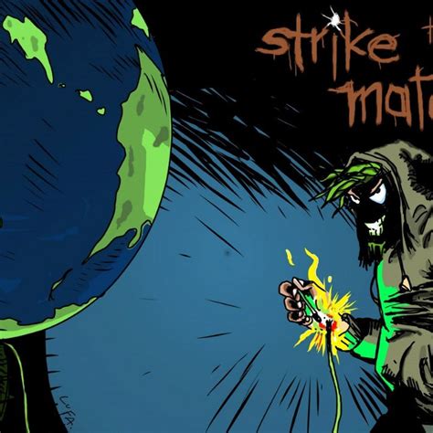 Chudy Byk Strike The Match