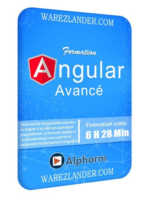 Alphorm Formation Angular 4 Avancé Warezlander