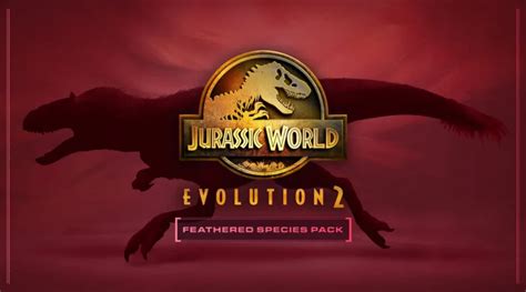 Jurassic World Evolution 2 Feathered Species Pack Recensione