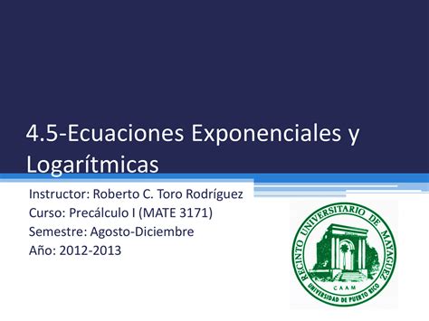 4 5 Ecuaciones Exponenciales Y Logarítmicas Ejercicios De Ingenieria