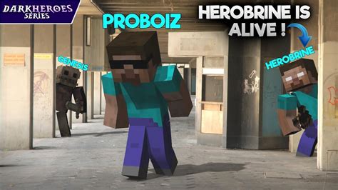 Herobrine Is Alive In Dark Heroes Series Proboiz95 🎭 Youtube