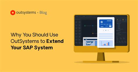 using outsystems to extend sap systems