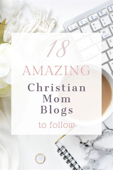 18 Christian Mom Blogs To Follow Christian Mom Christian Mom Blog