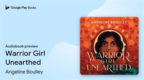 Warrior Girl Unearthed By Angeline Boulley · Audiobook Preview Youtube