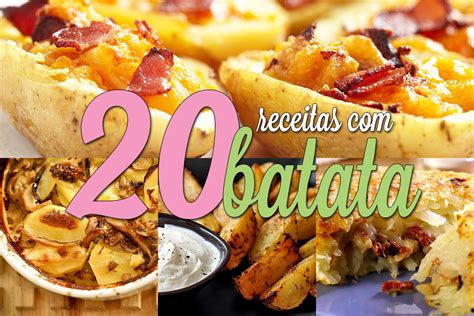 Receitas Que N O Deixam D Vidas De Que A Batata A Melhor Comida