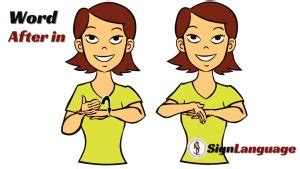 Master The Sign For After In Sign Language Comprehensive Guide