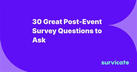 30 Great Post Event Survey Questions To Ask