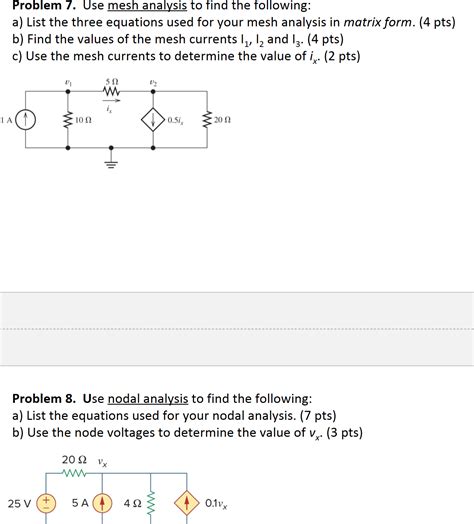 Solved Problem Use Mesh Analysis To Find The Chegg Com