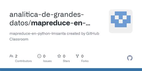 Github Analitica De Grandes Datosmapreduce En Python Lmsanta