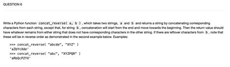 Solved QUESTION Write A Python Function Concat Reverse A Chegg