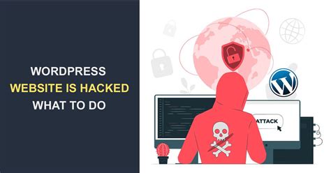 What To Do If Your WordPress Website Is Hacked WP Content