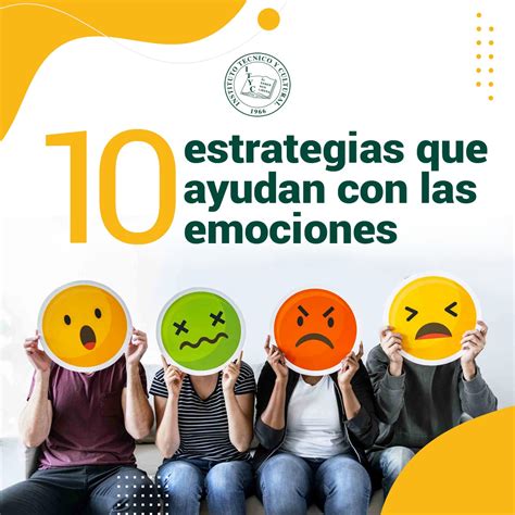 10 Estrategias Que Ayudan Con Las Emociones Ityc Instituto Técnico