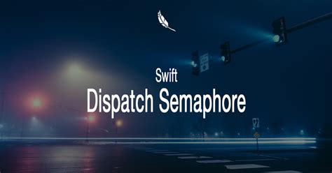 Dispatch Semaphore Trong Ph T Fx Studio