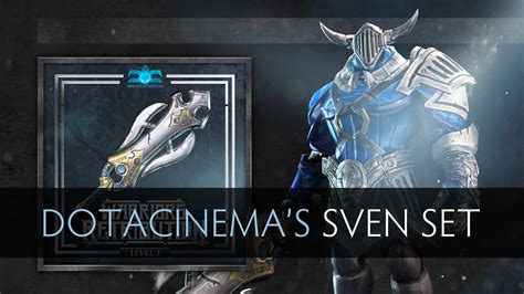 Dota Dotacinema S Sven Set Youtube