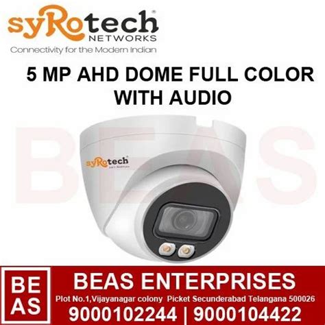 SYROTECH 5mp Ahd Dome Camera Camera Range 20 To 25 M At Rs 1180 In