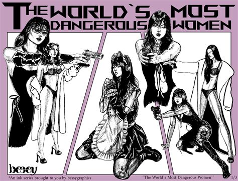 “the Worlds Most Dangerous Women” Ink Poser 13 On Behance
