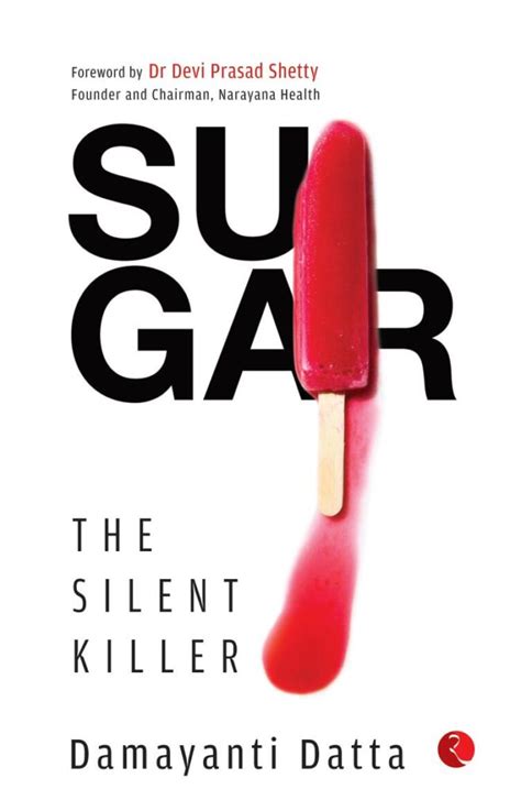 Book Review Sugar The Silent Killer By Damyanti Datta New Asian Writing