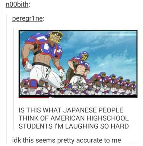 As An American Highschooler I Must Say That This Is True Laughing So