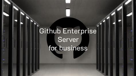 Github Enterprise Server Github
