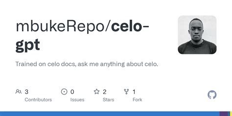 GitHub MbukeRepo Celo Gpt Trained On Celo Docs Ask Me Anything About Celo