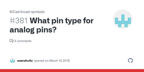 What Pin Type For Analog Pins · Issue 381 · Kicad Kicad Symbols · Github