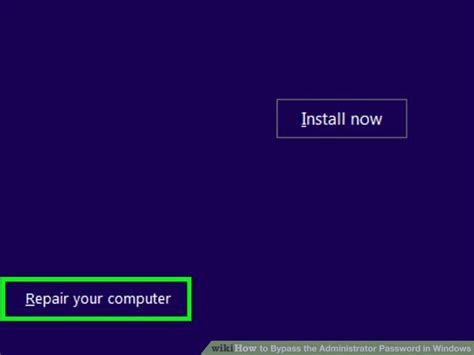 Easy Ways To Bypass The Administrator Password In Windows