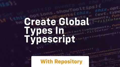 Create Global Types In Typescript Youtube