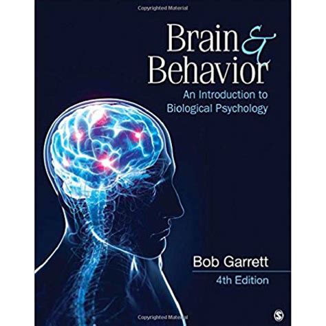 Brain And Behavior An Introduction To Biological Psychology 4th Ed