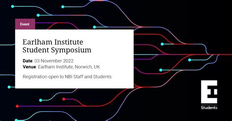 Earlham Institute Student Symposium Earlham Institute