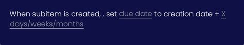 Setting A Date When Subitem Is Created Platform Discussions Monday Community Forum