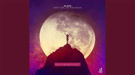 First Girl On The Moon Rocco And Mazza Edit Youtube