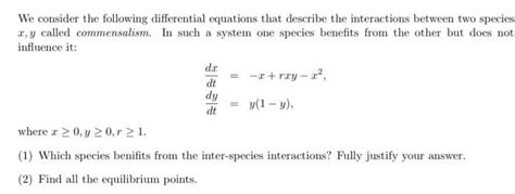 Solved We Consider The Following Differential Equations That Chegg Com