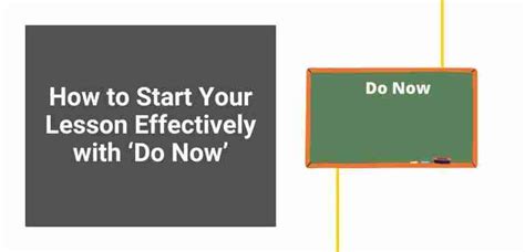 How To Start Your Lesson Effectively With ‘do Now — Teach2030