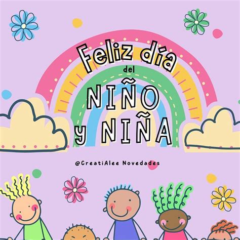 Día De Niño Feliz Dia Del Niño Y La Niña Para Imprimir Feliz Día Del