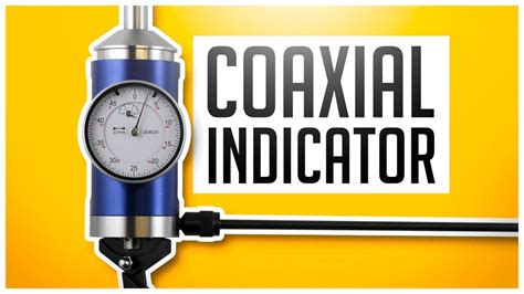 What Is A Coaxial Indicator At Patricia Henderson Blog