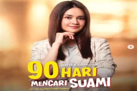 Link Nonton 90 Hari Mencari Suami Episode Terbaru Tayang Dimana Cek