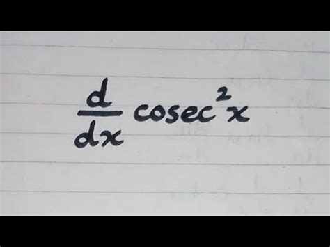 Derivative Of Cosec X Differentiation Of Trigonometric Function YouTube