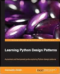 Learning Python Design Patterns Zlobin Gennadiy Amazon Es Libros