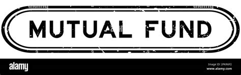 Grunge Black Mutual Fund Word Rubber Seal Stamp On White Background
