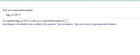 Solved Write As An Exponential Equation Log Chegg Com