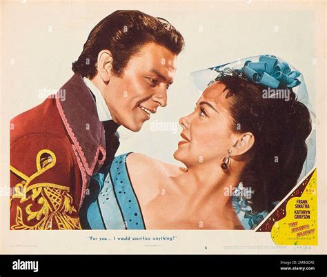 Frank Sinatra And Kathryn Grayson In The Kissing Bandit 1948 Directed By Laszlo Benedek