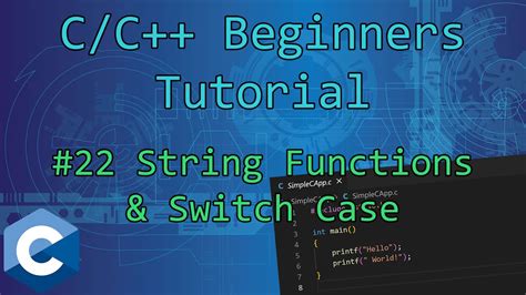 0x16 String Functions And Switch Case Ini Parsing Cc Beginners