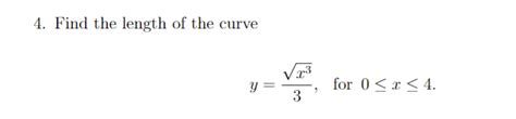 Solved Find The Length Of The Curve Y X Chegg Com
