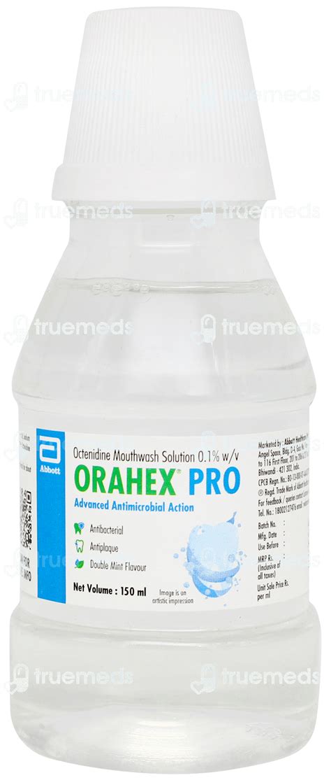 Orahex Pro Mouth Wash 150 Ml Uses Side Effects Dosage Price Truemeds