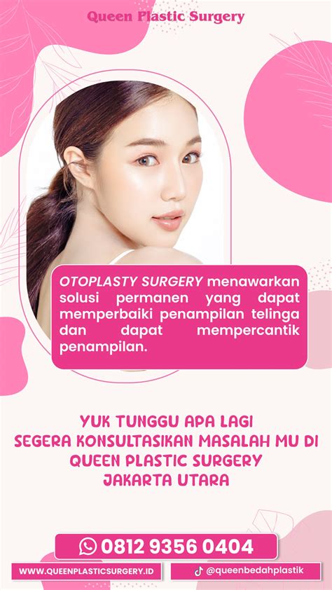 SOLUSI TERBAIK KUPING CAPLANG DENGAN OPERASI OTOPLASTY Klinik Bedah Plastik Queen