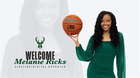 Milwaukee Bucks Hire Melanie Ricks As Sideline And Digital Reporter