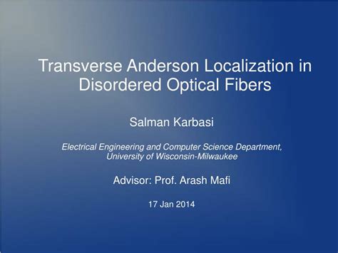 Ppt Transverse Anderson Localization In Disordered Optical Fibers