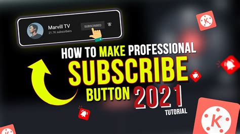 professional subscribe button in kinemaster editing tutorial youtube